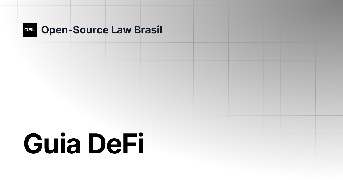 Guia DeFi | Open-Source Law Brasil
